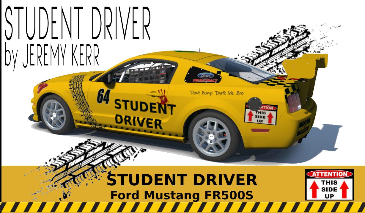 Student Driver - Ford Mustang FR500S by Jeremy Kerr - Trading Paints
