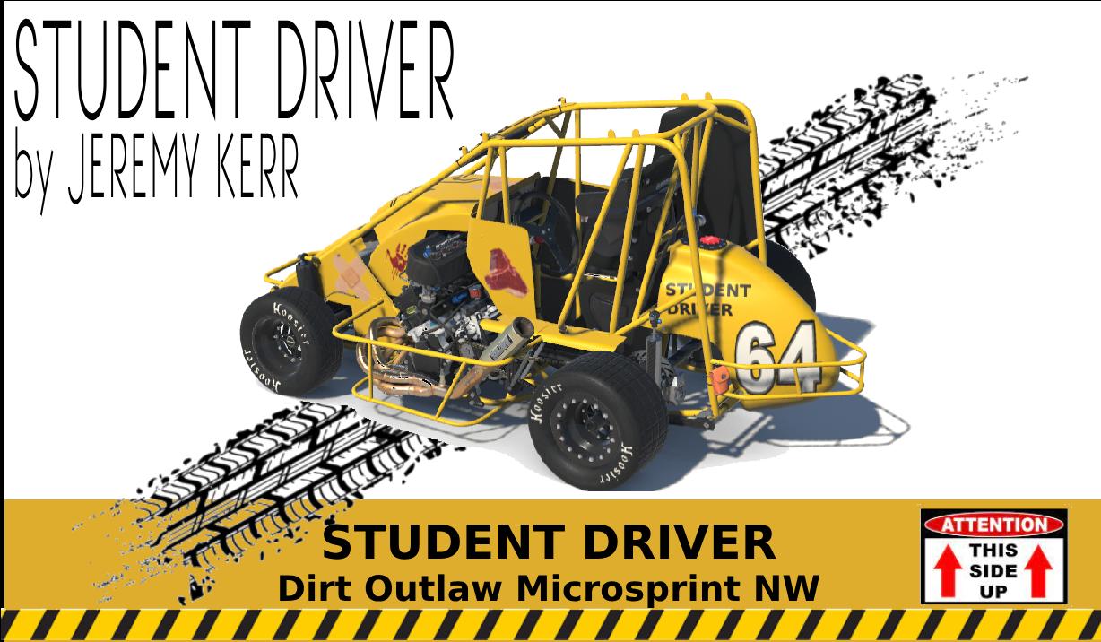 Student Driver - Dirt Outlaw Micro Sprint NW by Jeremy Kerr - Trading ...
