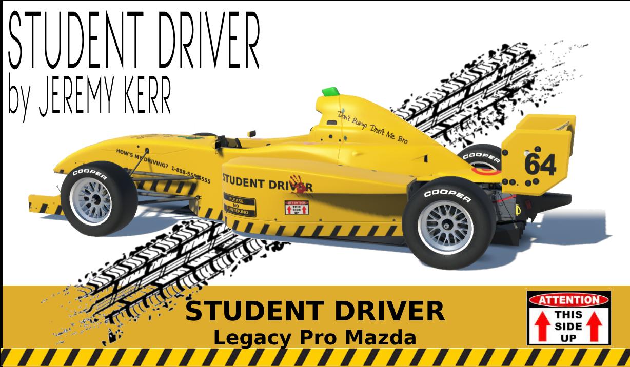 Student Driver - Legacy Pro Mazda by Jeremy Kerr - Trading Paints